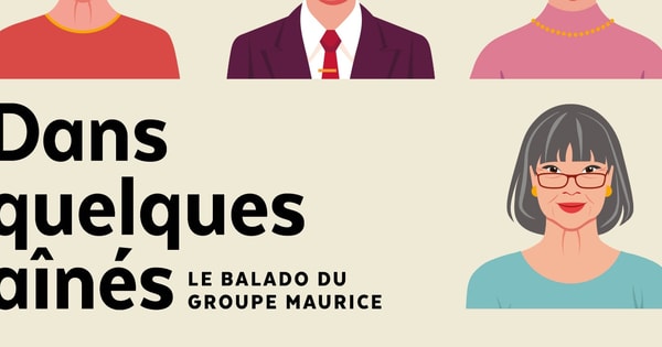 Le Groupe Maurice offre une tribune aux aînés | Grenier aux nouvelles