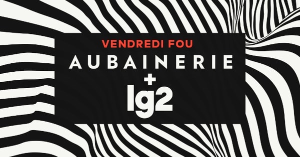 Aubainerie choisit lg2 pour faire grandir sa marque | Grenier aux nouvelles
