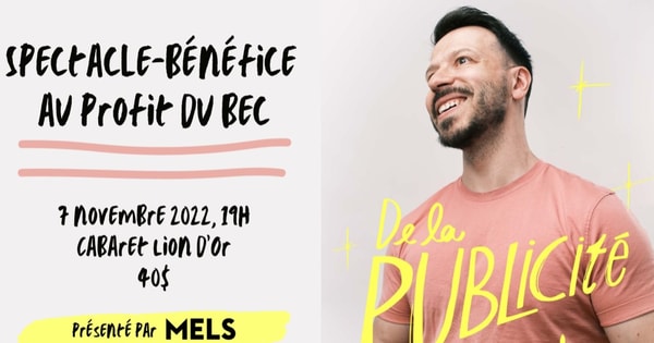 Mathieu Bouillon présente son spectacle sur la pub au profit du bec | Grenier aux nouvelles